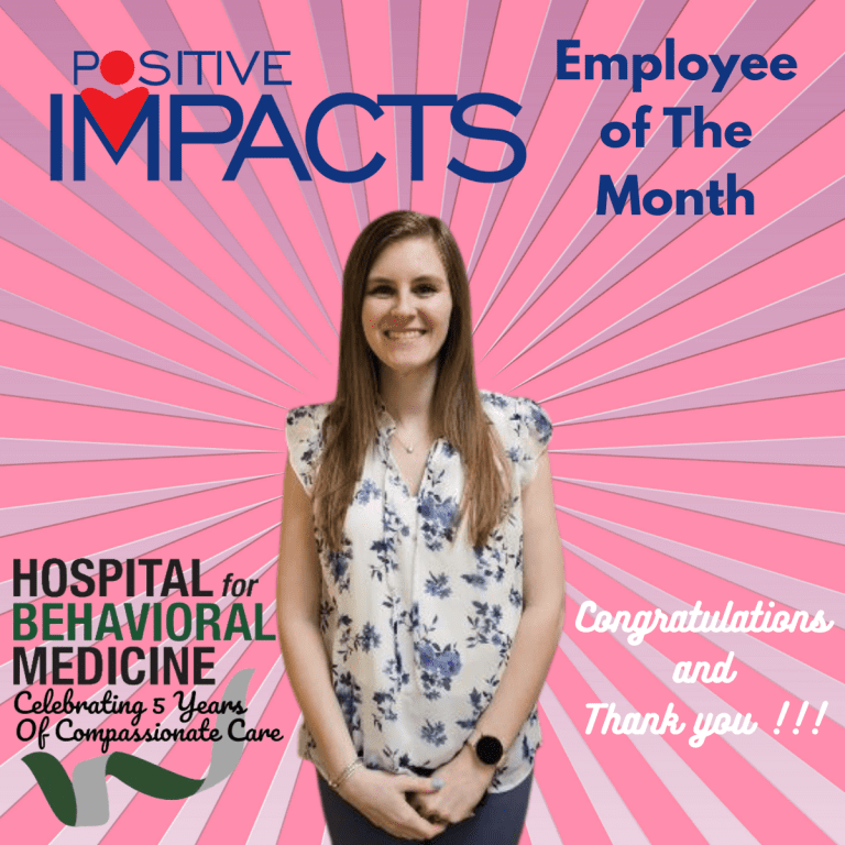 April Employee of the Month - Hospital for Behavioral Medicine